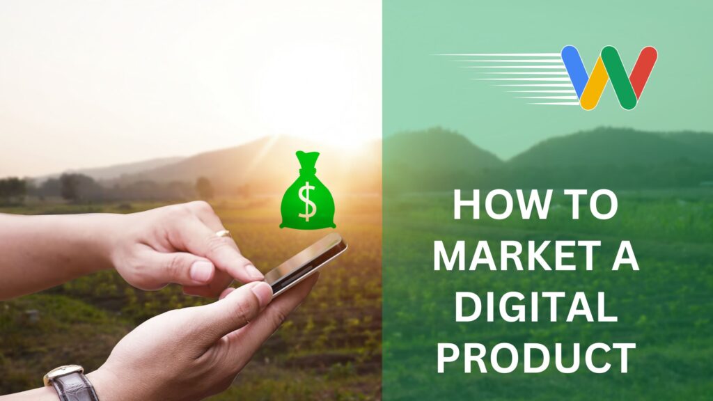 How to Market a Digital Product: Proven Strategies to Promote Digital ...